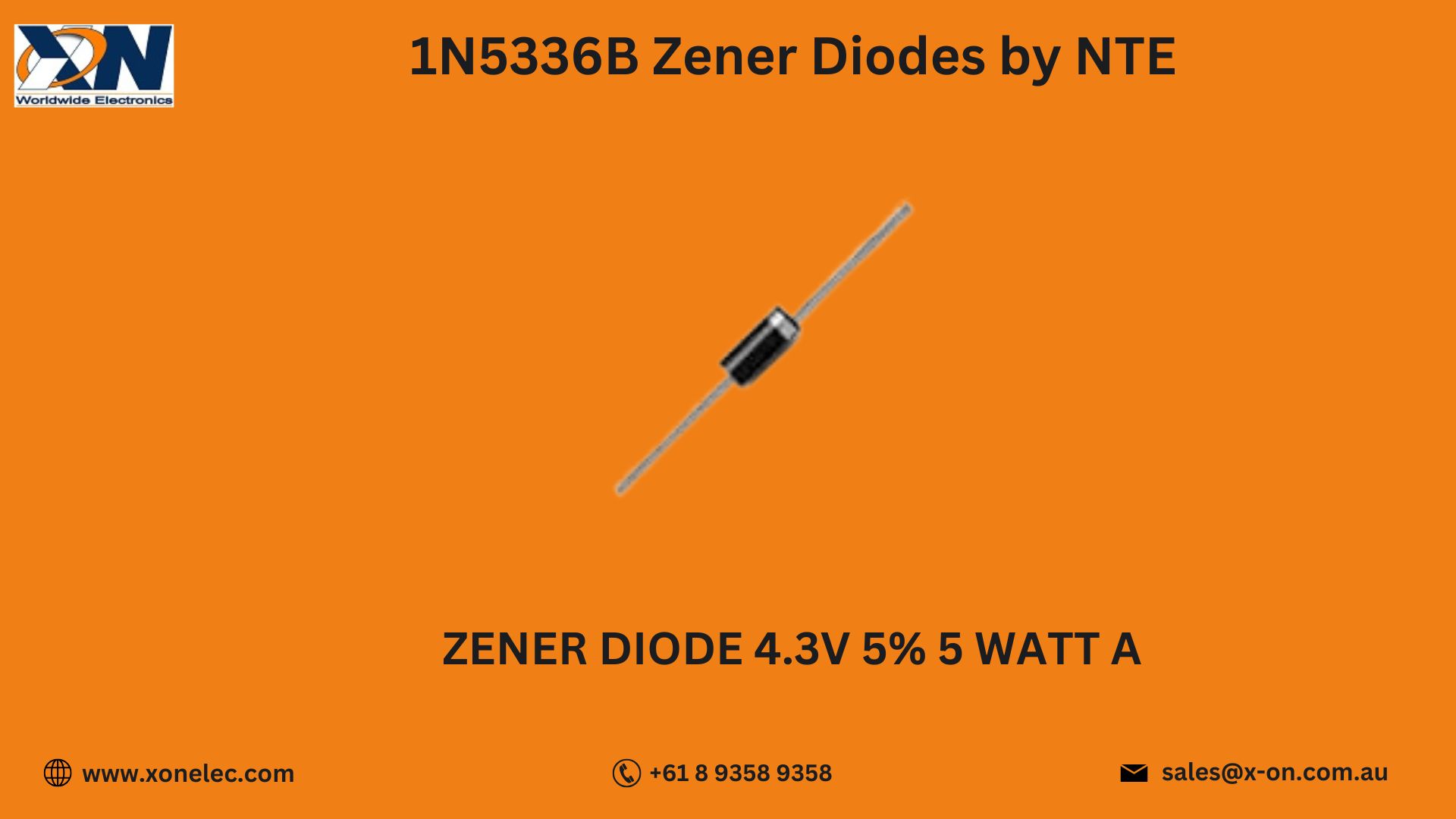 1N5336B Zener Diodes By NTE Electronics 1N5336B Zener Diodes By NTE Electronics